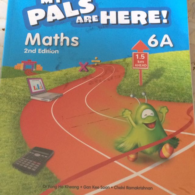 My pals are here! Math textbook 6A, Hobbies & Toys, Books & Magazines ...