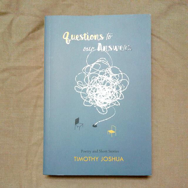 Questions To Our Answers By Timothy Joshua, Hobbies & Toys, Books ...