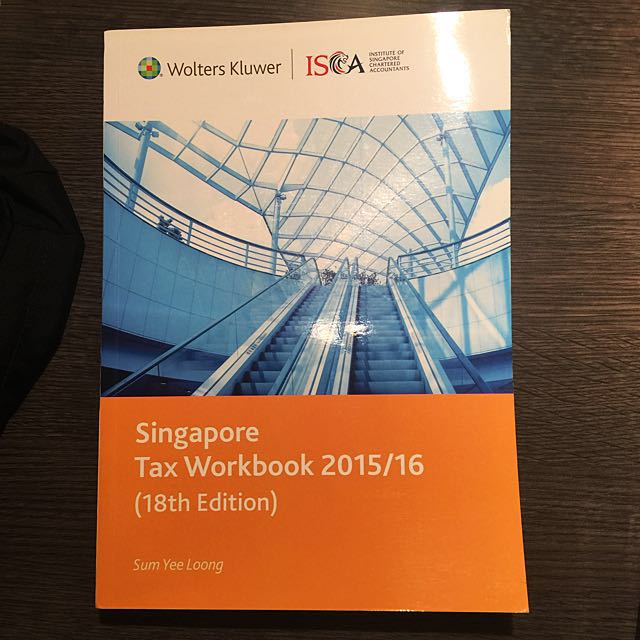Singapore Tax Workbook 15/16 (18th Edition) By Sum Yee Loong, Hobbies ...