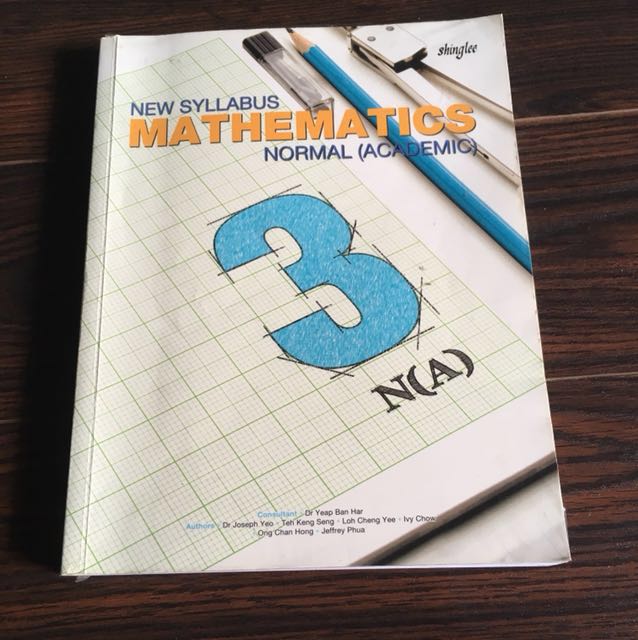 New Syllabus Mathematics Normal(ACADEMIC) SECONDARY 3(NA), Hobbies ...