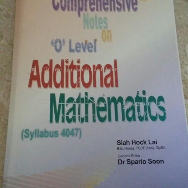 Notes for o level additional mathematics, Hobbies & Toys, Books ...