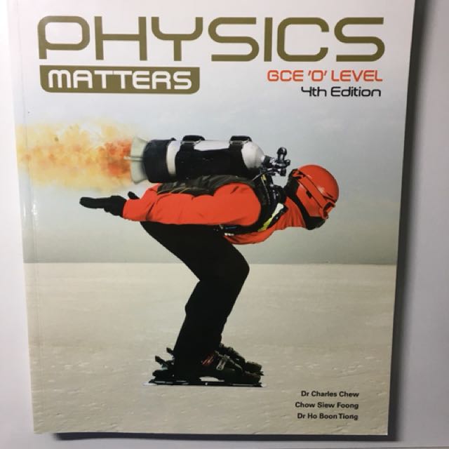 Physics Matters Textbook (GCE O Levels 4th edition), Hobbies & Toys ...