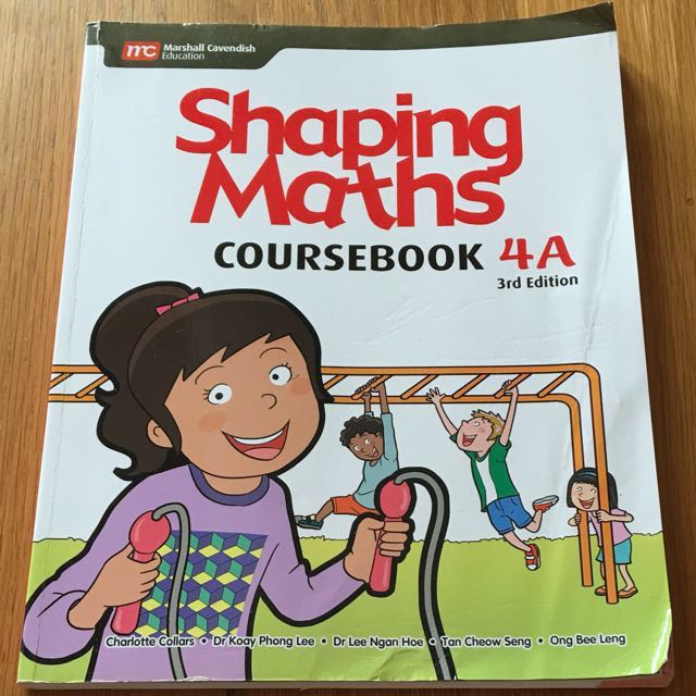 Marshall Cavendish - Shaping Maths Coursebook 4A (3rd Edition) by ... Marshall Cavendish - Shaping Maths Coursebook 4A (3rd Edition) by ...