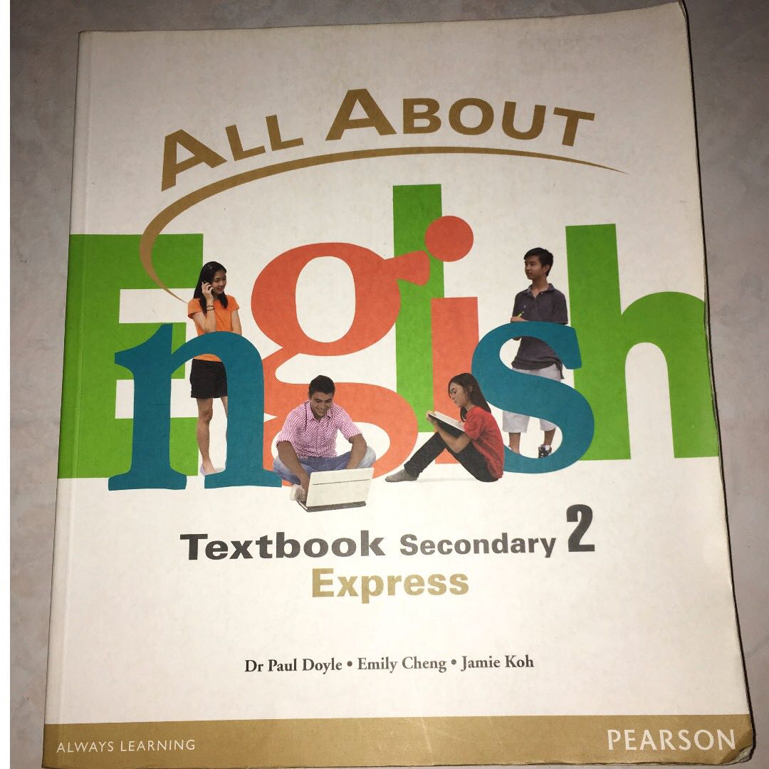 All About English Textbook Secondary 2 (Express), Hobbies & Toys, Books ...