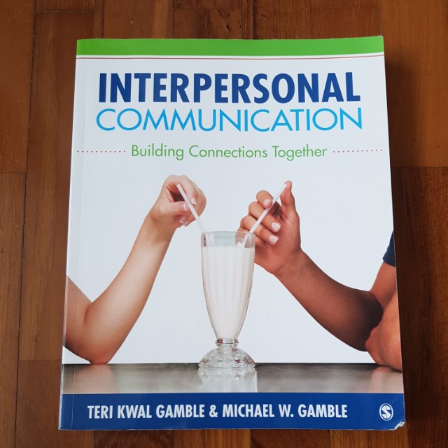 SIM - UB COM 225 Textbook: Interpersonal Communication by Teri ...