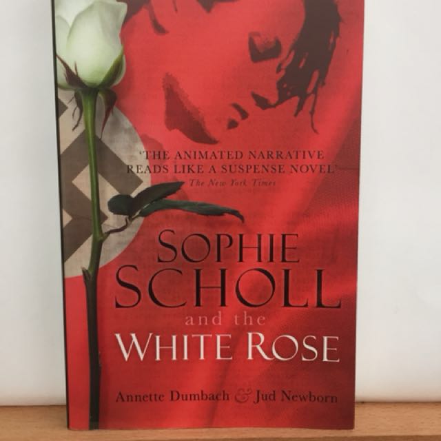 Sophie Scholl and the White Rose, Books & Stationery, Fiction on Carousell
