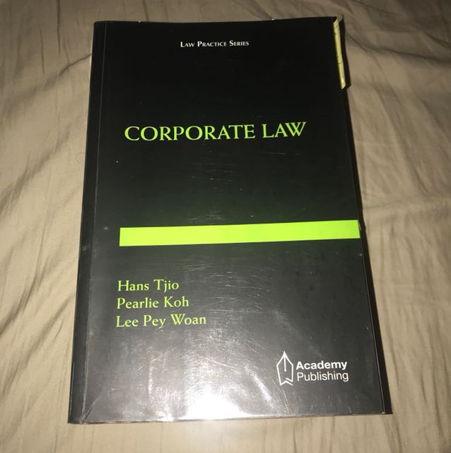 Corporate Law by Hans Tjio, Pearlie Koh, Lee Pey Woan, Hobbies & Toys ...