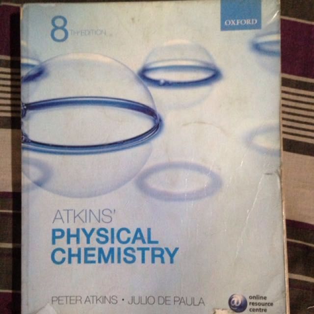 Physical Chemistry 8th Edition by P. Atkins and J. De Paula, Hobbies ...