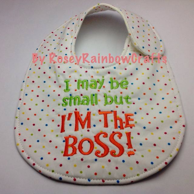 Ready Made Handmade Embroidery I'm The Boss! Baby Bib, Babies & Kids ...