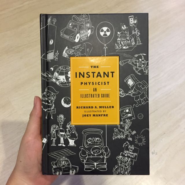 The Instant Physicist: An Illustrated Guide, Hobbies & Toys, Books ...