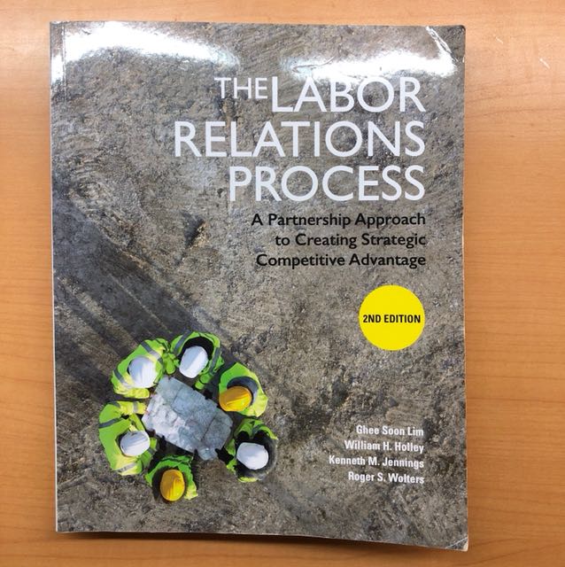 The labor relations process 2nd Edition, Hobbies & Toys, Books ...