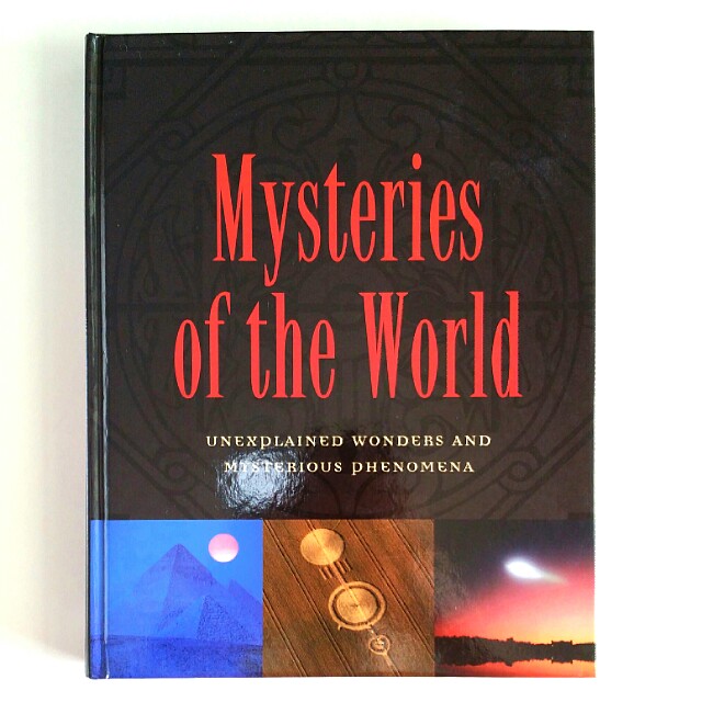 Mysteries of the World: Unexplained Wonders and Mysterious Phenomena by Herbert Genzmer & Ulrich ...