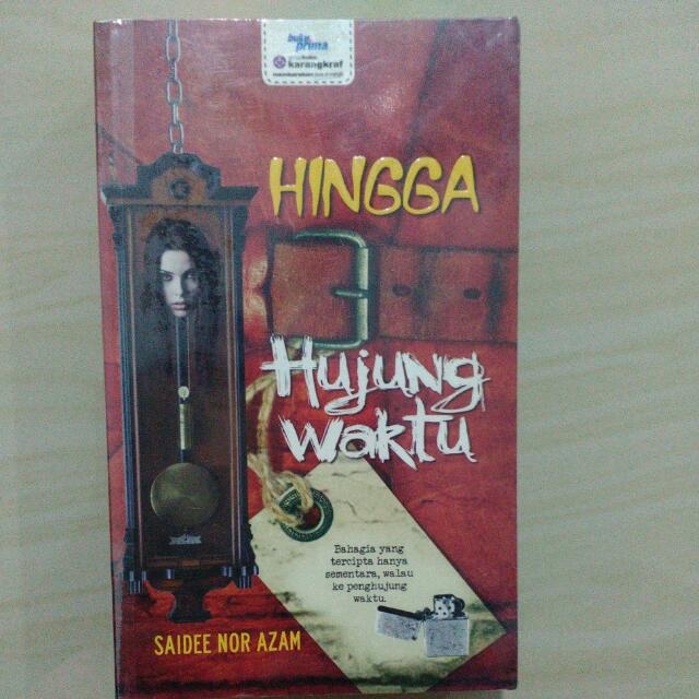 HINGGA HUJUNG NYAWA by Saidee Nor Azam, Hobbies & Toys, Books ...