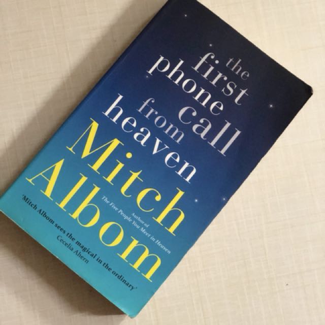 The first phone call from heaven by Mitch Albom, Hobbies & Toys, Books ...