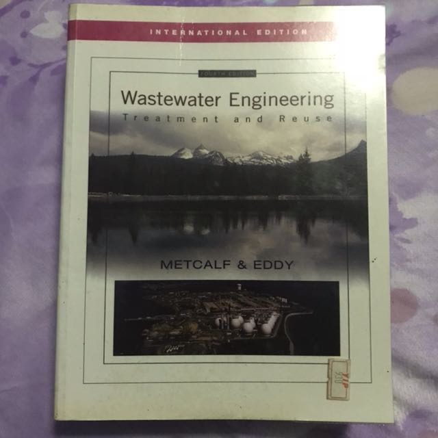 Wastewater Engineering: Treatment and Reuse, Hobbies & Toys, Books ...