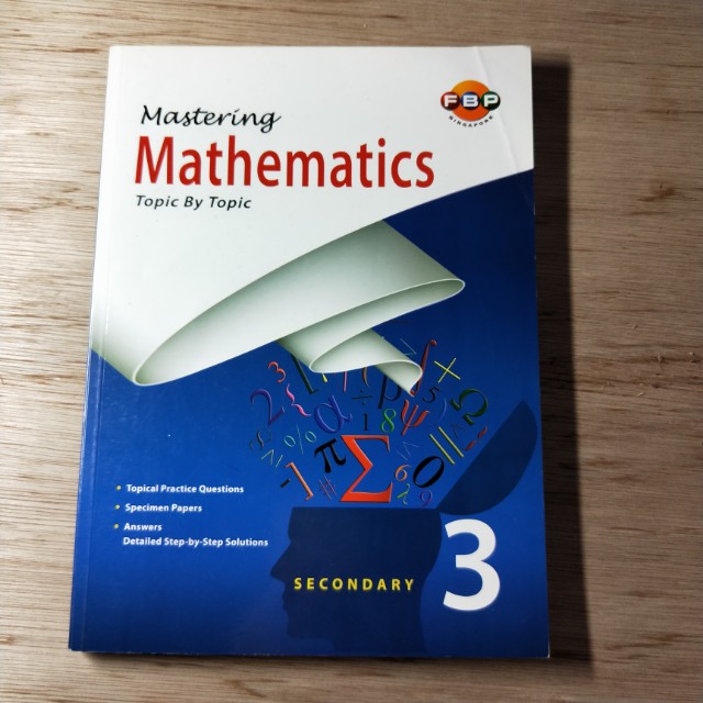 Mastering Mathematics Topic By Topic Secondary 3, Hobbies & Toys, Books & Magazines, Textbooks ...