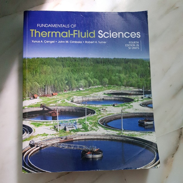 Fundamentals of thermal fluid sciences, Books & Stationery, Textbooks ... Fundamentals of thermal fluid sciences, Books & Stationery, Textbooks ...
