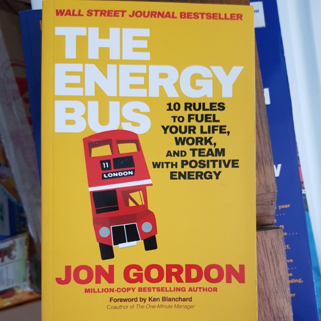 The Energy Bus by Jon Gordon, Hobbies & Toys, Books & Magazines ...