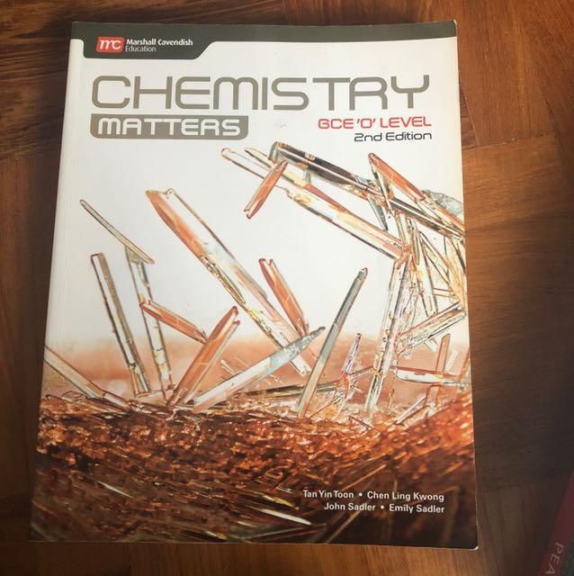 O level Chemistry Textbook (Marshall Cavendish), Hobbies & Toys, Books & Magazines, Textbooks on ...