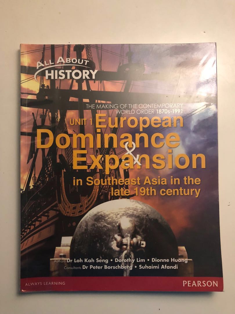 All About History Unit 1: European Dominance & Expansion in Southeast ...
