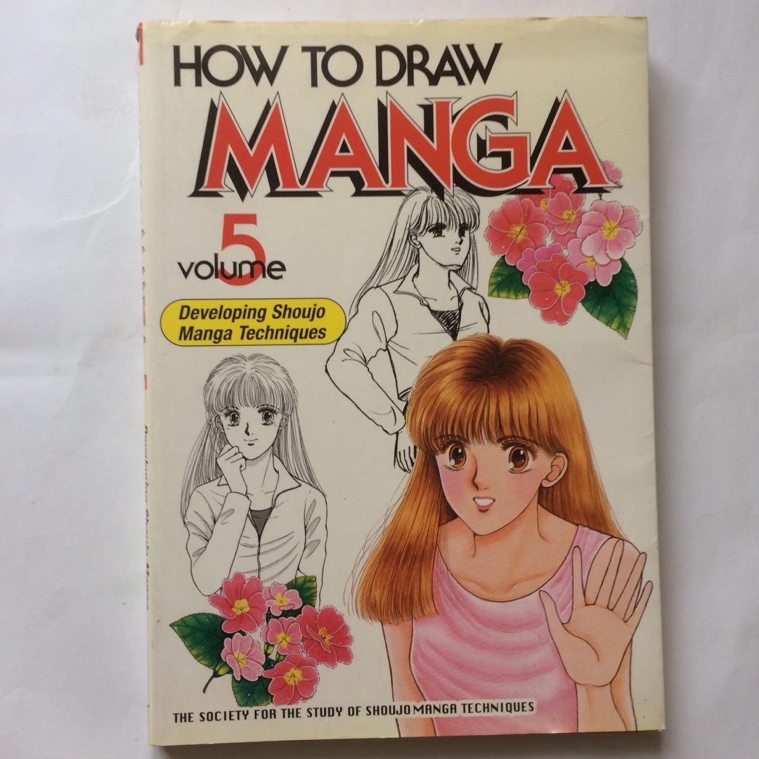 How to Draw Manga Vol. 5 (Developing Shoujo Manga Techniques), Hobbies ...