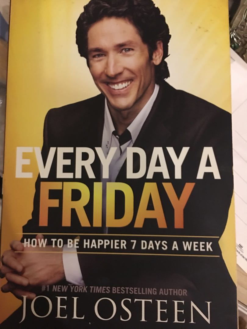 Every day A Friday - Joel Osteen, Hobbies & Toys, Books & Magazines ...