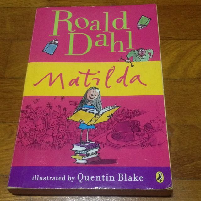 Roald Dahl: Matilda, Hobbies & Toys, Books & Magazines, Fiction & Non ...
