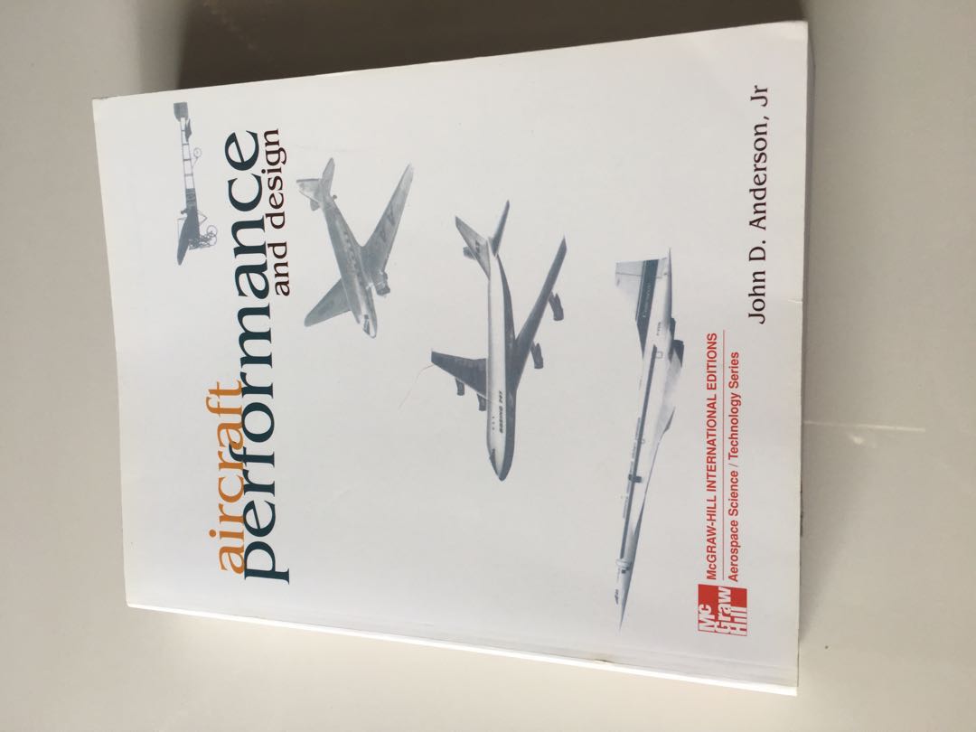 Good reference book for aerospace professionals, Aircraft Performance ...