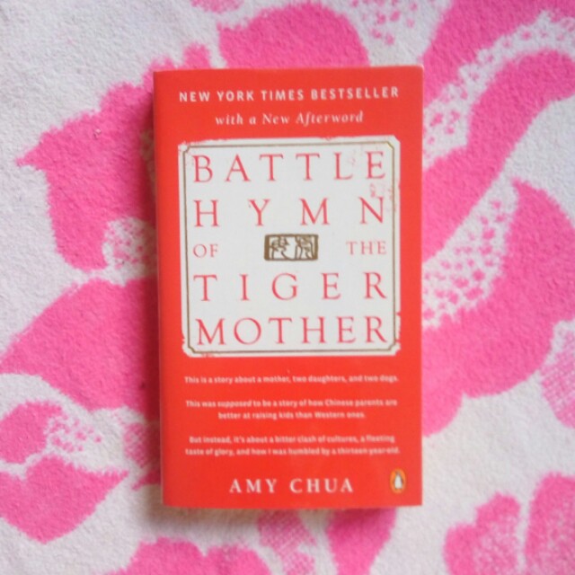 Battle Hymn of the Tiger Mother by Amy Chua, Hobbies & Toys, Books ...