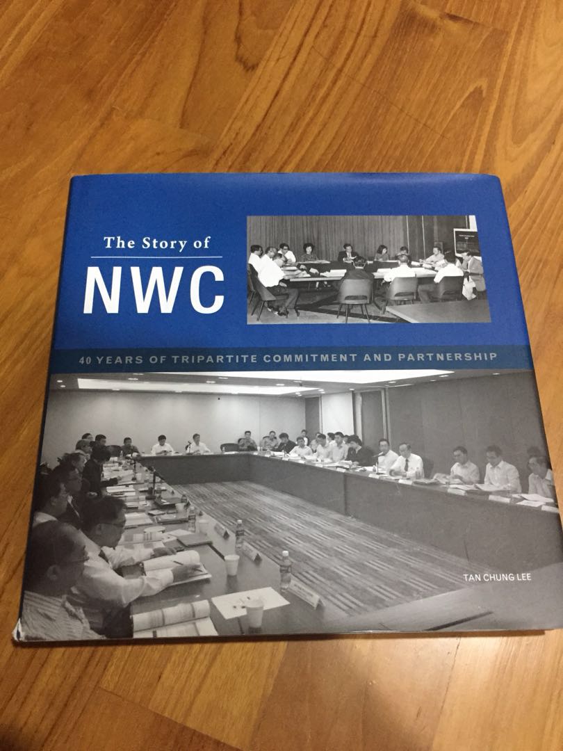 The Story of NWC (40 Years of Tripartite Commitment & Partnership), Hobbies & Toys, Books ...