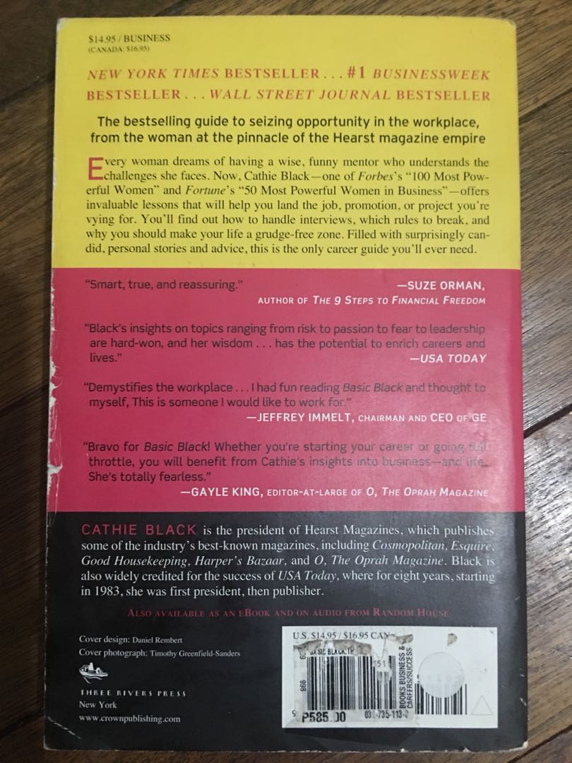 Basic Black : The Essential Guide for Getting Ahead at Work and in Life (Cathie Black), Hobbies ...