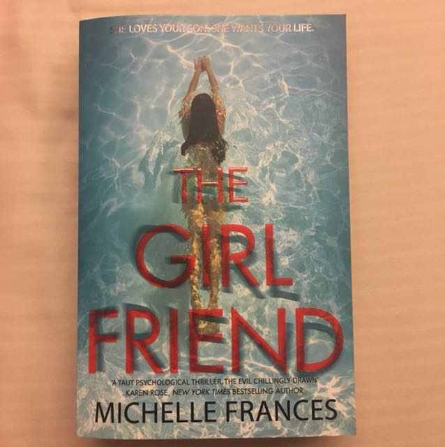 The Girl Friend ( Novel by Michelle Frances), Hobbies & Toys, Books ...