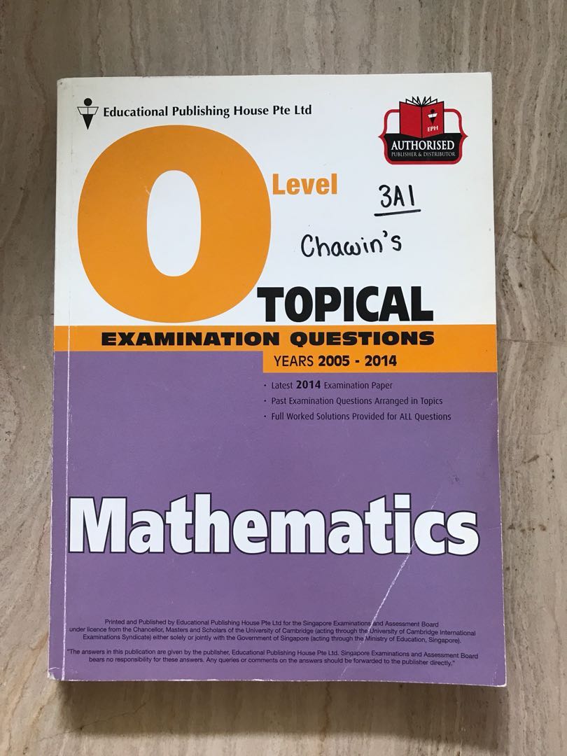 Mathematics O Level Topical Examination Questions (2005 - 2014 ...