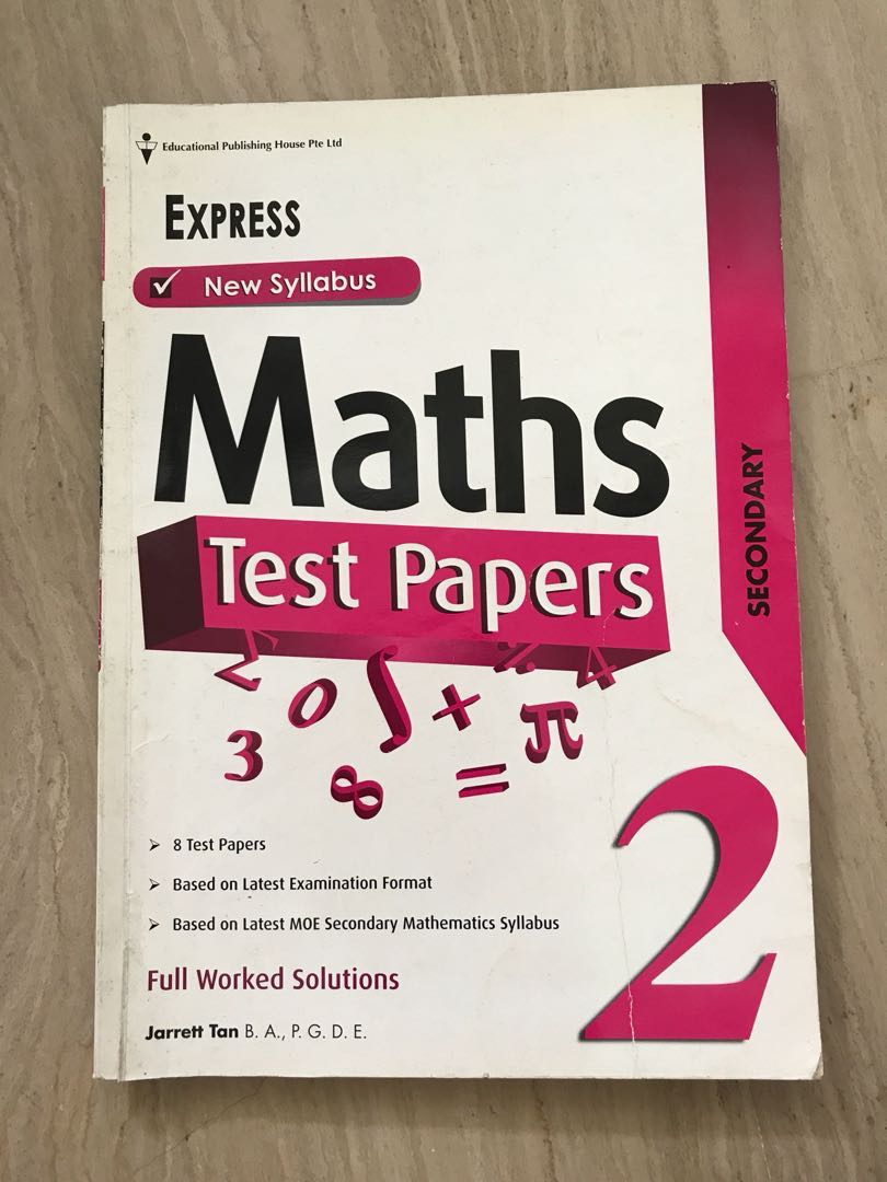 New Syllabus Maths Test Papers - Secondary 2 Express, Hobbies & Toys ...