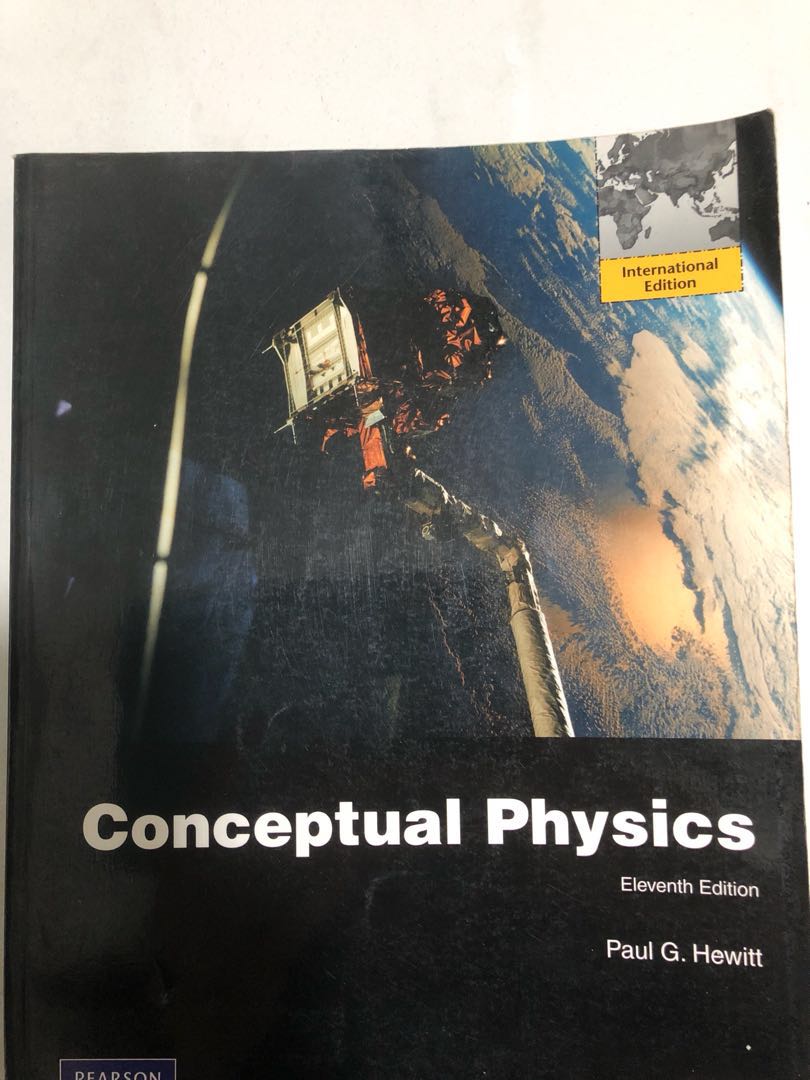Conceptual Physics - Paul G Hewitt Eleventh Edition, Hobbies & Toys ...