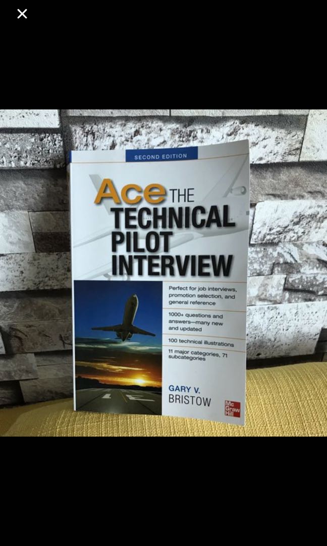 Ace the technical pilot interview, Hobbies & Toys, Books & Magazines, Fiction & Non-Fiction on ...