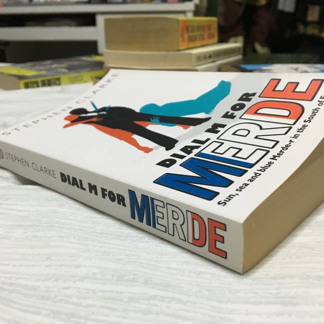 Dial M for Merde by Stephen Clarke, Hobbies & Toys, Books & Magazines ...