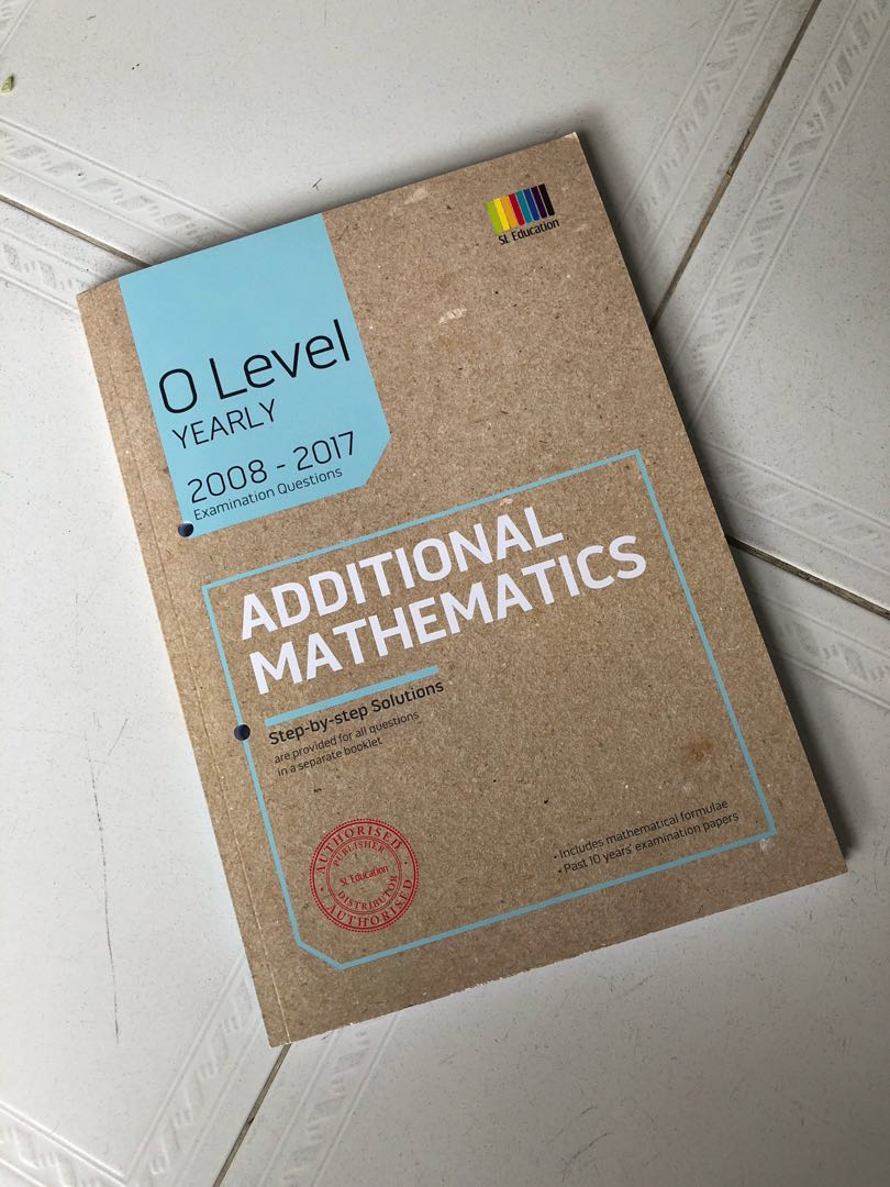 o level additional mathematics tys !!, Hobbies & Toys, Books & Magazines, Assessment Books on ...