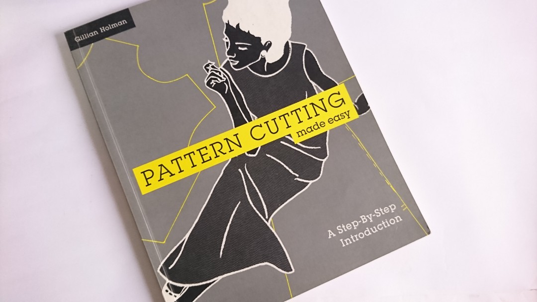 Pattern Cutting Made Easy Gillian Holman fashion and design, Hobbies ...