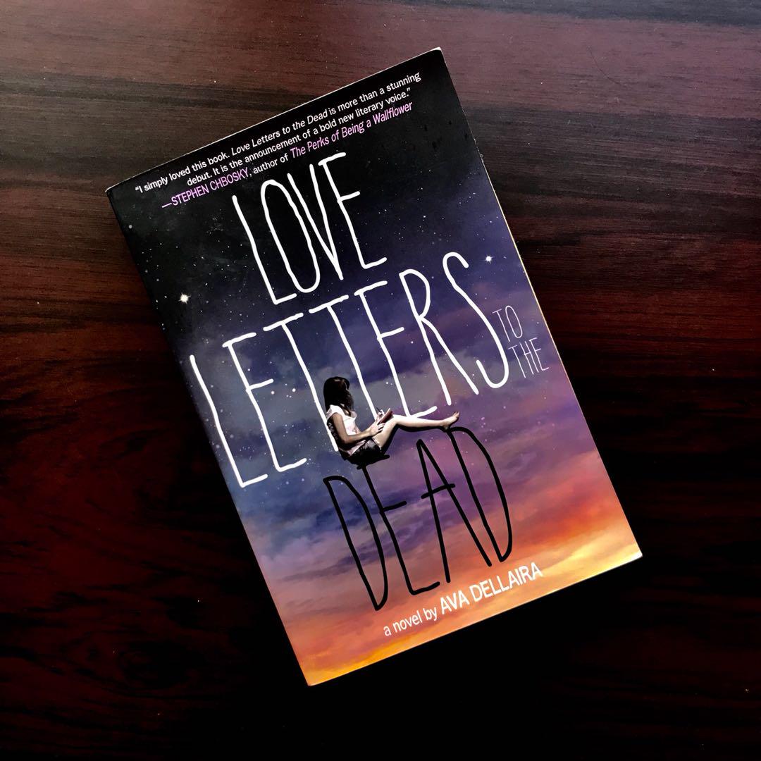 Love Letters to the Dead by Ava Dellaira, Hobbies & Toys, Books ...