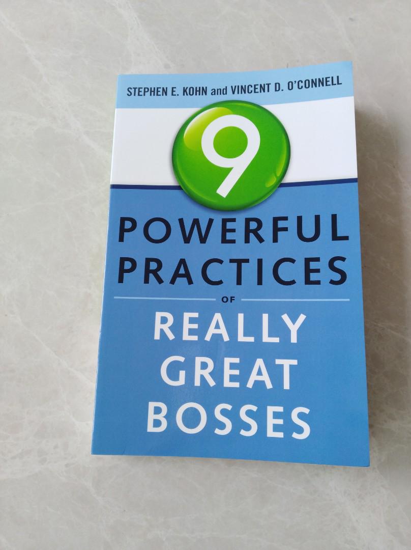 Powerful Practices of Really Great Bosses by Stephen E Kohn, Hobbies ...