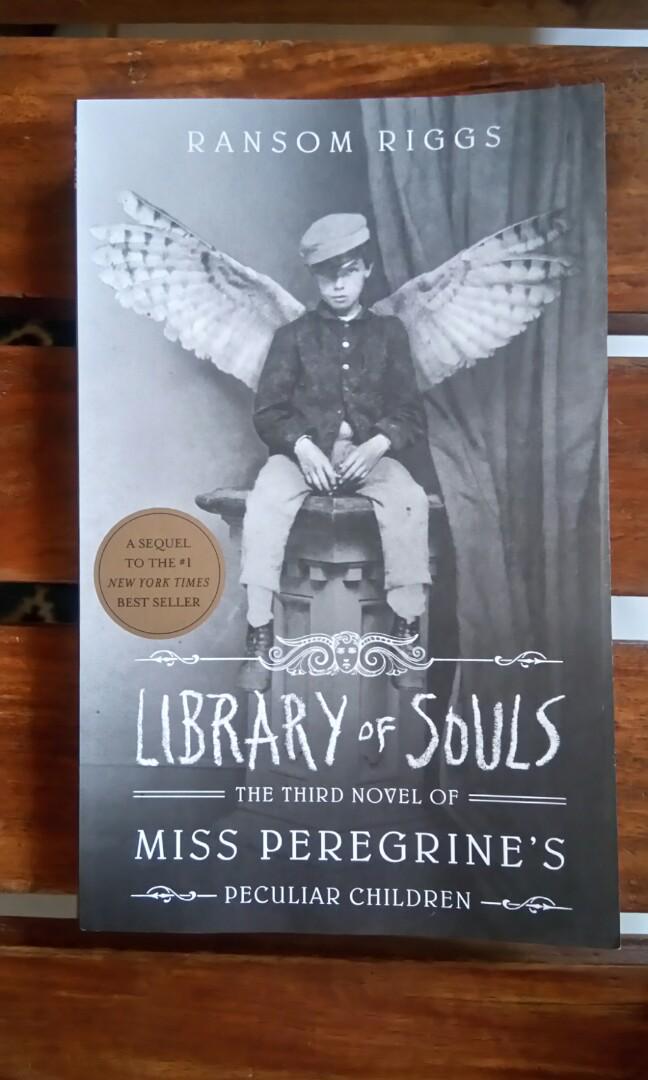 Library of Souls (3rd book of Peculiar Children Series) by Ransom Riggs ...