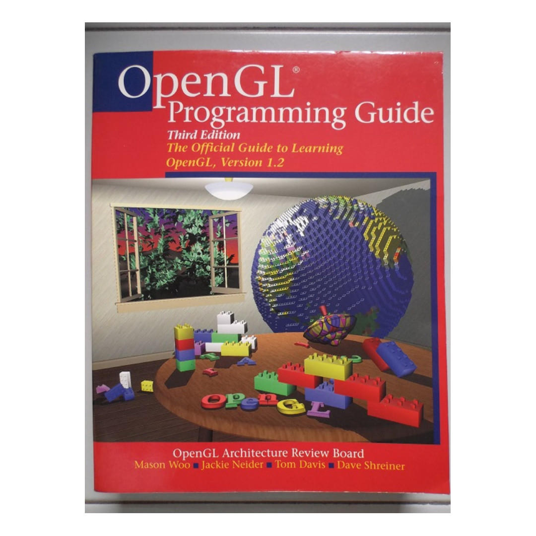 OpenGL Programming Guide by OpenGL Architecture Review Board, Hobbies ... OpenGL Programming Guide by OpenGL Architecture Review Board, Hobbies ...