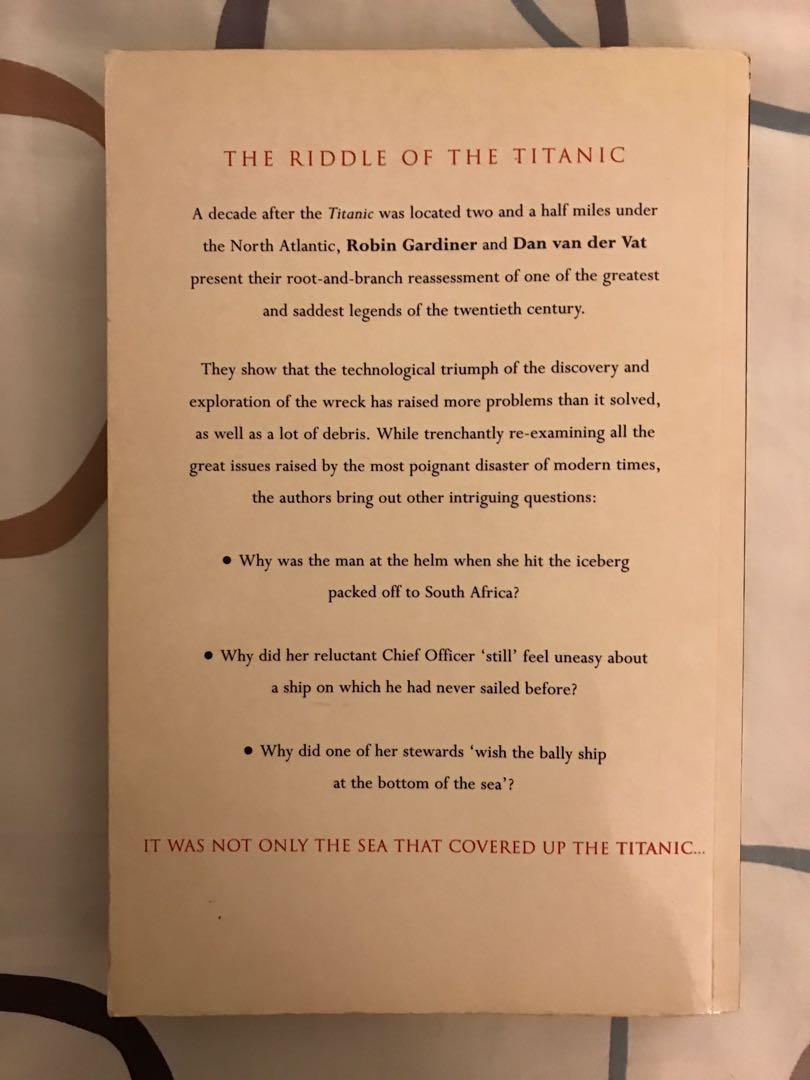 The Riddle of the Titanic by Robin Gardiner & Dan Van Der Vat, Hobbies ...