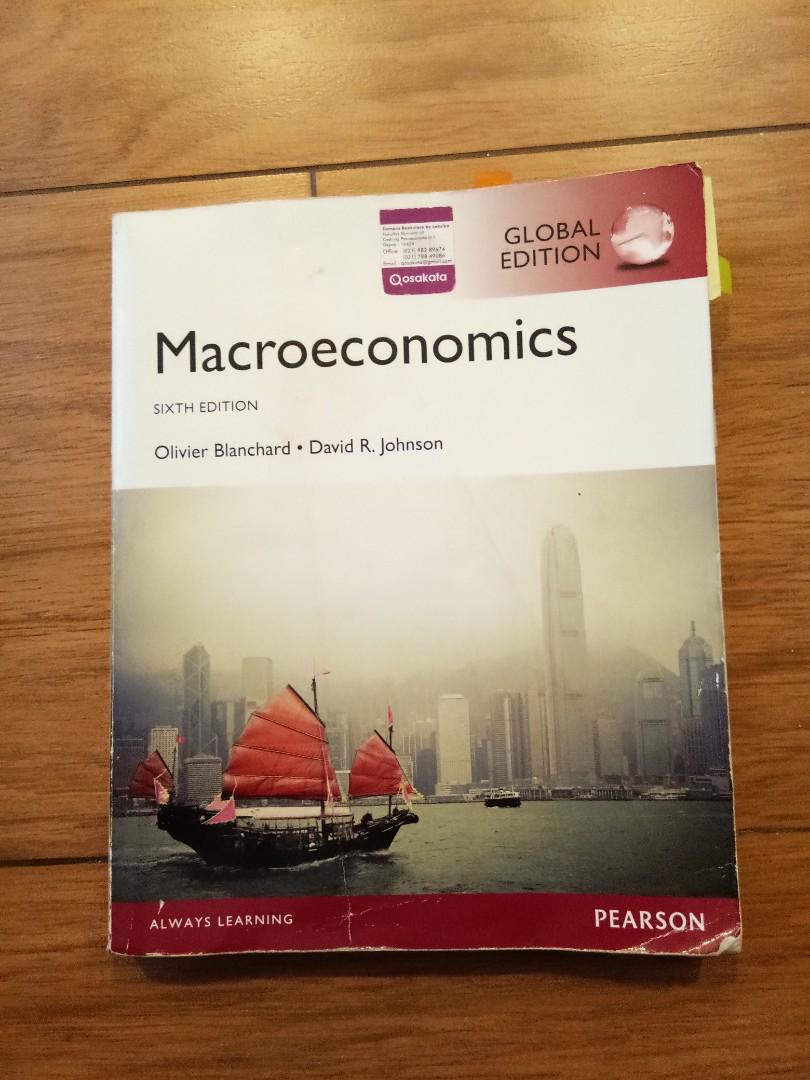 Macroeconomics 6th edition oliver blanchard, david R. Johnson PEARSON ... Macroeconomics 6th edition oliver blanchard, david R. Johnson PEARSON ...
