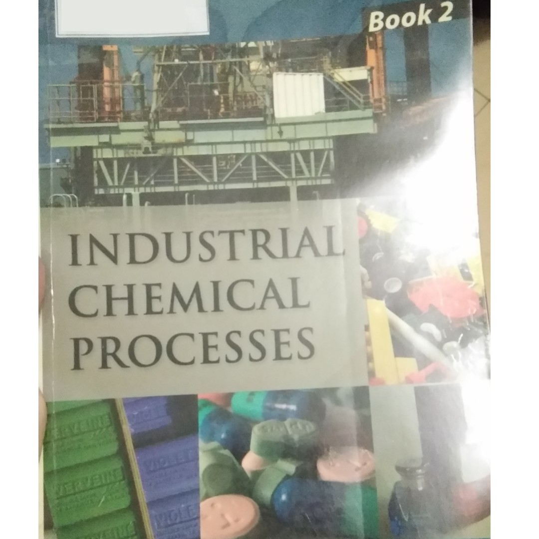 Industrial Chemical Processes (Book 2), Hobbies & Toys, Books ...