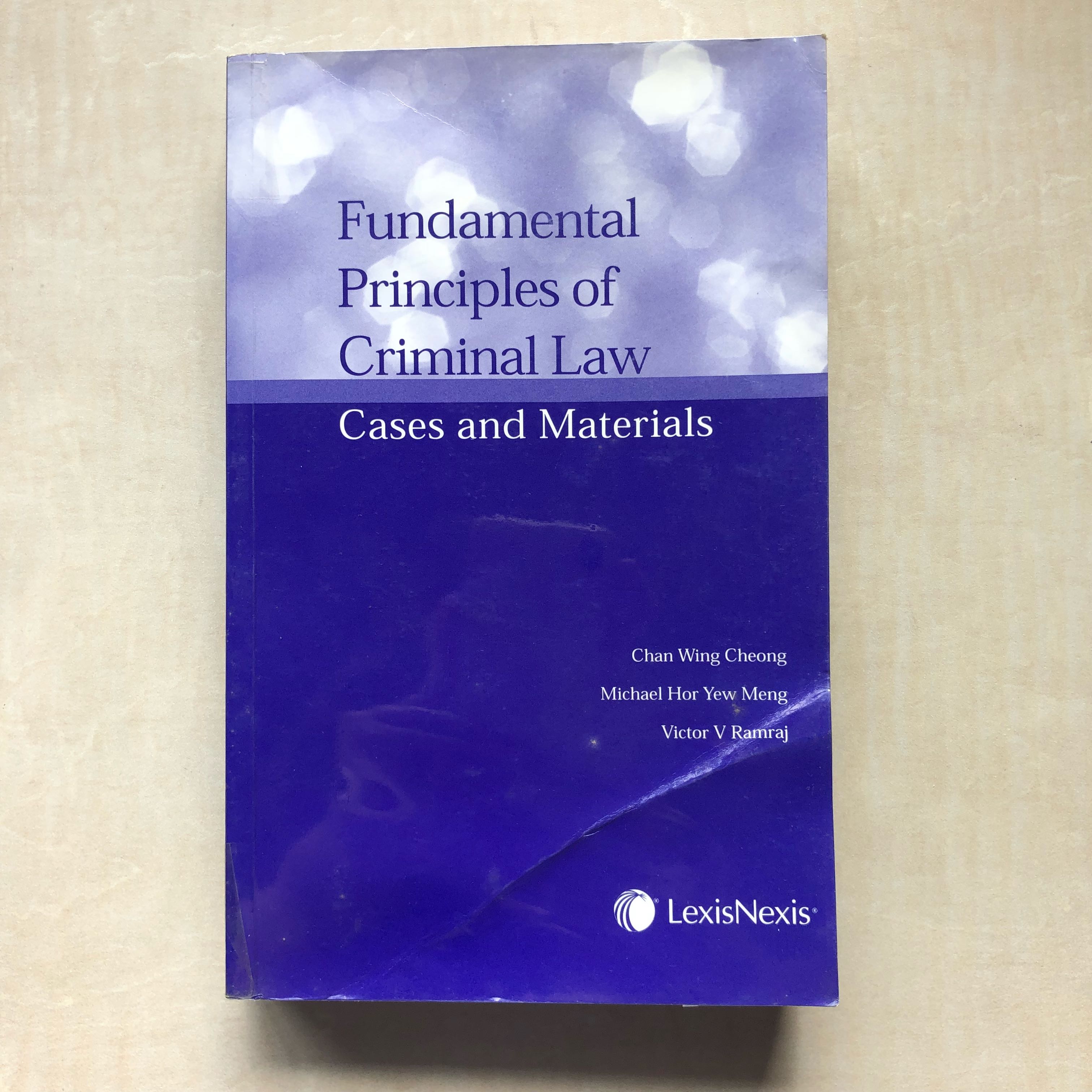 Chan, Hor and Ramraj / Fundamental Principles of Criminal Law, Hobbies ...