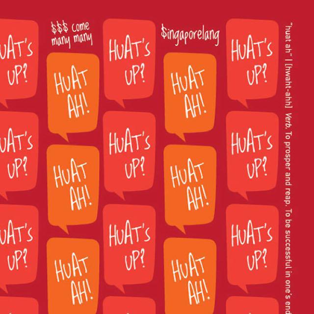 Singlish Poster-Wrapper - Huat Both Ways!, Design & Craft, Others on ...