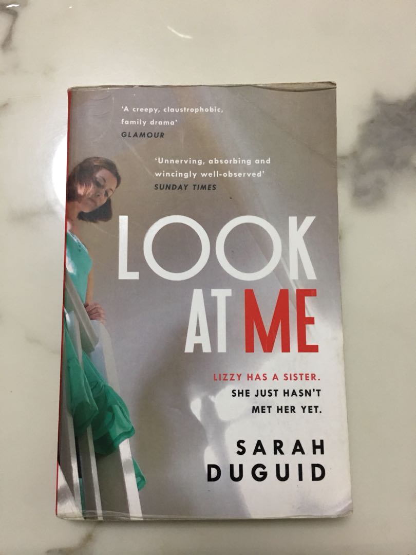 Look At Me - Sarah Duguid, Hobbies & Toys, Books & Magazines, Fiction ...