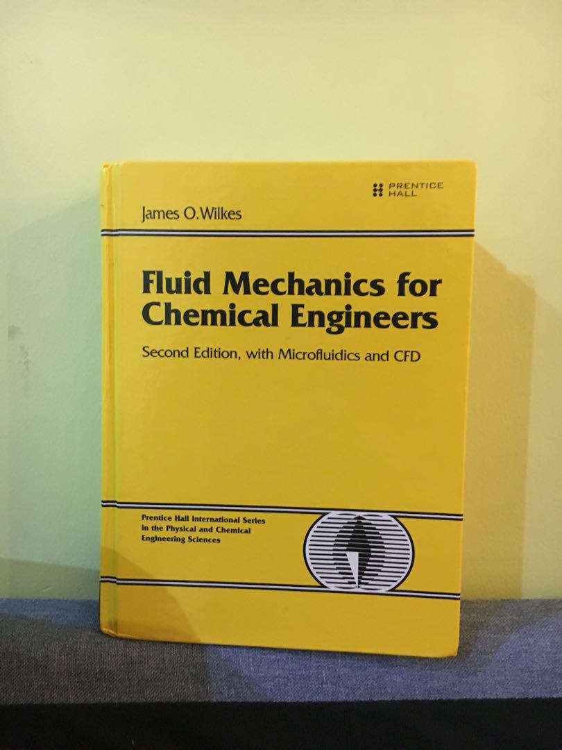 Fluid Mechanics Chemical Engineers, Computers & Tech, Office & Business ... Fluid Mechanics Chemical Engineers, Computers & Tech, Office & Business ...